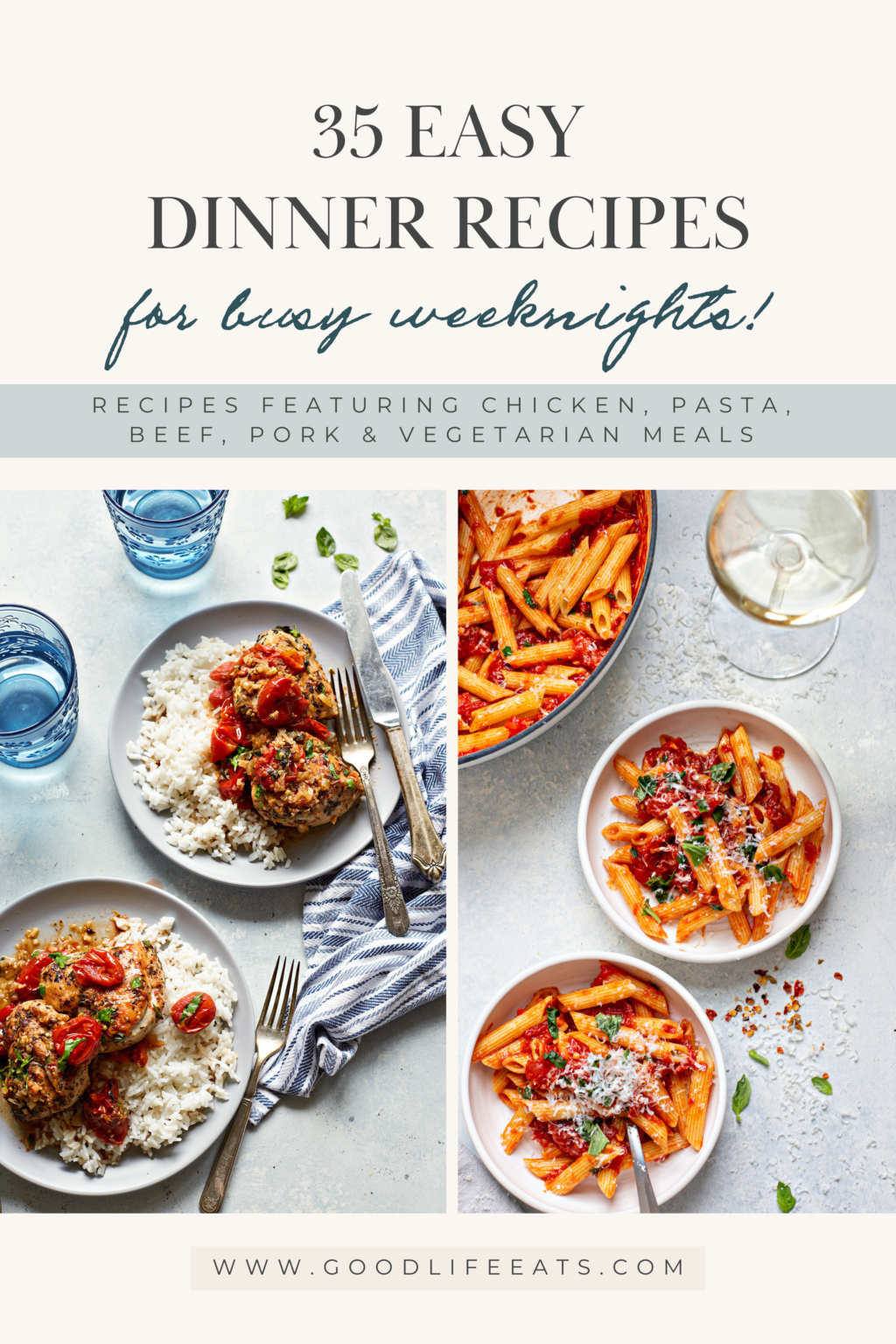 35 Easy Dinner Recipes (Get Dinner Served FAST!) | Good Life Eats®